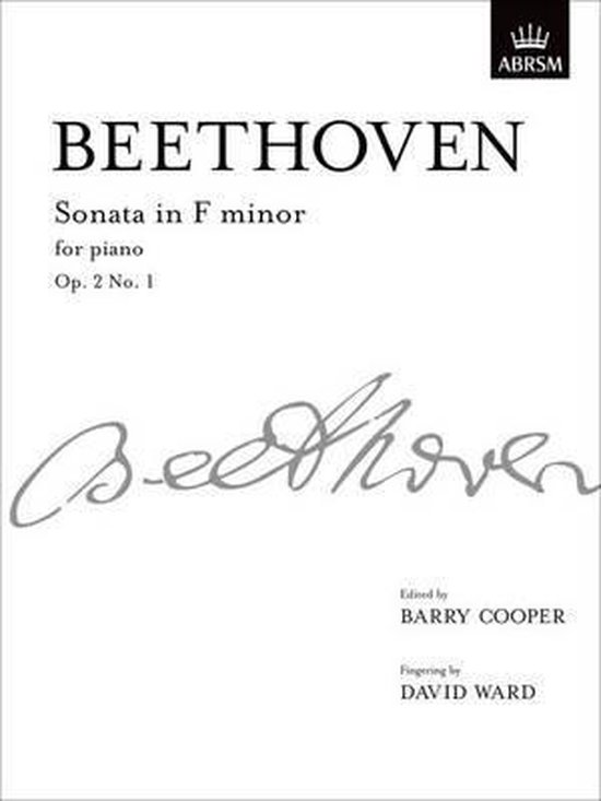 Signature Series (ABRSM)- Sonata in F minor, Op. 2 No. 1, Ludwig Van ...