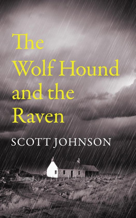 The Wolf Hound and the Raven Trilogy - The Wolf Hound and the Raven ...