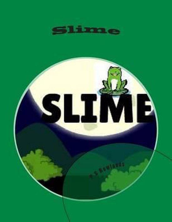Science Drama Play Scripts- Slime, P S Rowlands | 9781492331445 ...