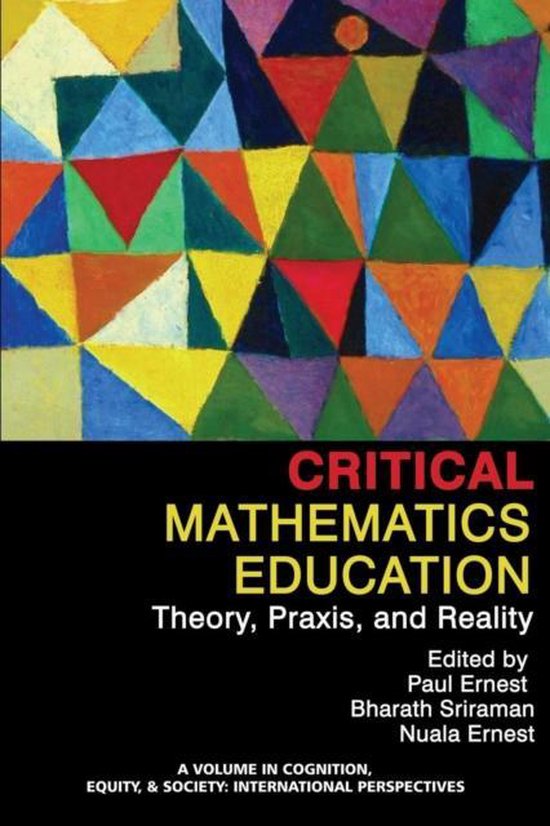 Critical Mathematics Education | 9781681232591 | Paul Ernest | Boeken | bol