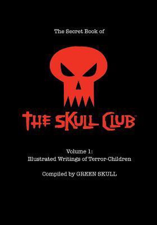 The Secret Book of the Skull Club-The Secret Book of the Skull Club ...