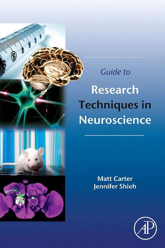 Guide to Research Techniques in Neuroscience (ebook), Matt Carter ...