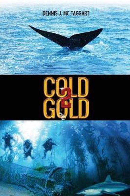 Book 2 of 6- Cold Gold 2, Dennis J McTaggart | 9781925346701 | Boeken | bol