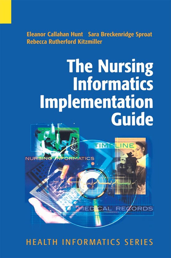 Health Informatics - The Nursing Informatics Implementation Guide (ebook), Sara... | bol