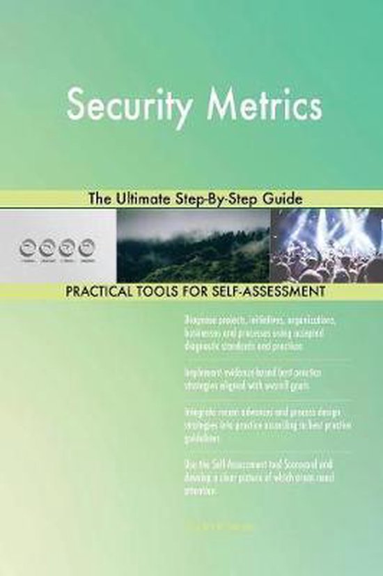 Security Metrics The Ultimate Step-By-Step Guide | 9780655521501 ...