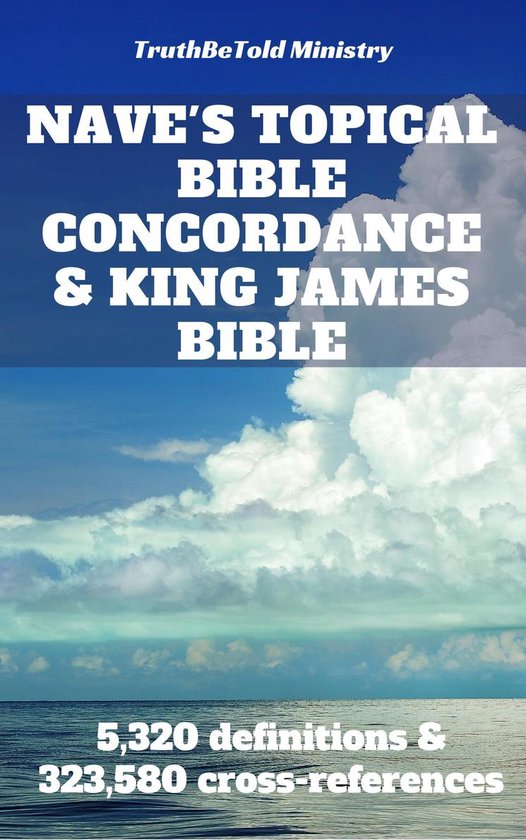 Dictionary Halseth 6 - Nave's Topical Bible Concordance and King James ...