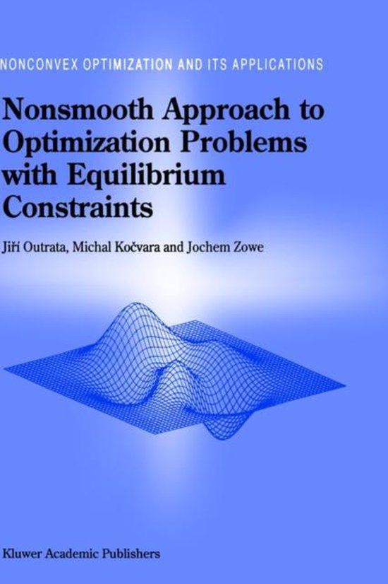 Nonsmooth Approach to Optimization Problems with Equilibrium Constraints |... | bol.com