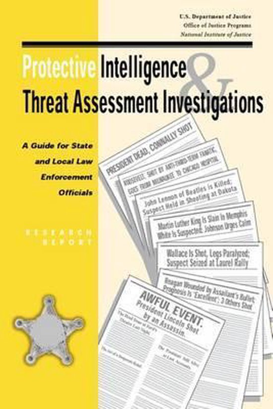 Protective Intelligence and Threat Assessment Investigations ...