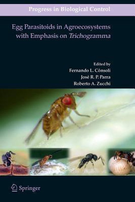 Progress in Biological Control- Egg Parasitoids in Agroecosystems with ...