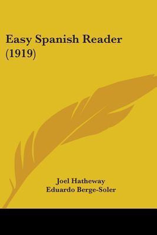 Easy Spanish Reader (1919), Joel Hatheway | 9781436828314 | Boeken | bol
