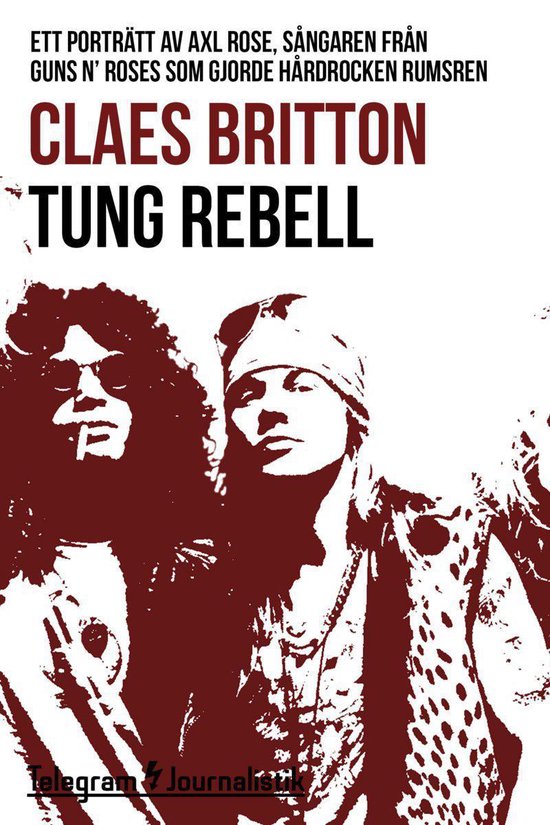 Tung rebell (ebook), Claes Britton | 9789174235654 | Boeken | bol