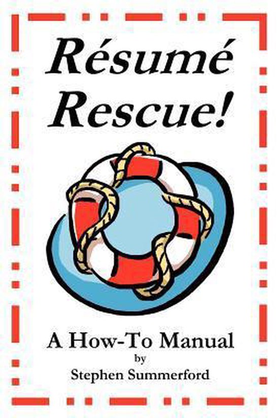Resume Rescue!, Stephen Summerford | 9780974893303 | Boeken | bol.com