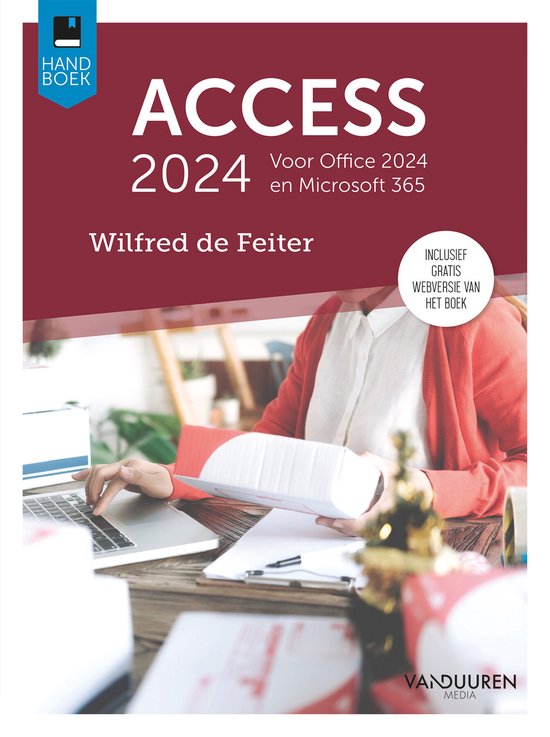 Handboek Access 2024 | 9789463563864 | Wilfred de Feiter | Boeken | bol