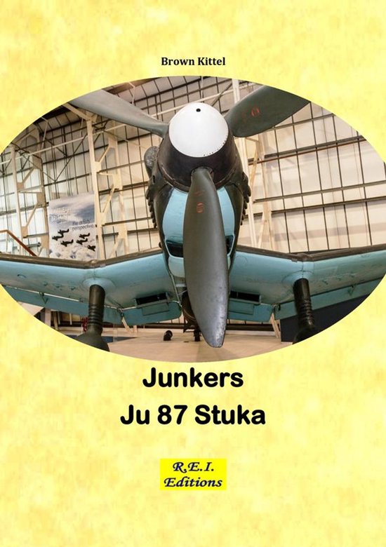Junkers Ju 87 Stuka (ebook), Brown Kittel | 9782372975384 | Boeken | bol