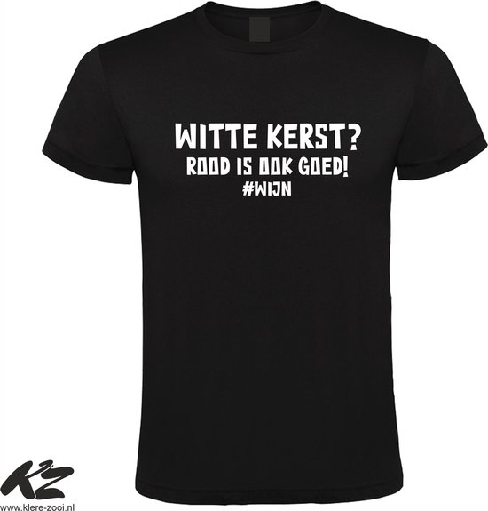 Witte Kerst? Rood is Ook Goed - Unisex T-Shirt - M - Zwart | bol