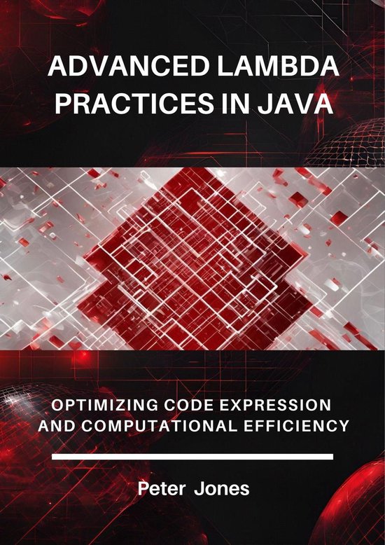 Advanced Lambda Practices in Java: Optimizing Code Expression and ...