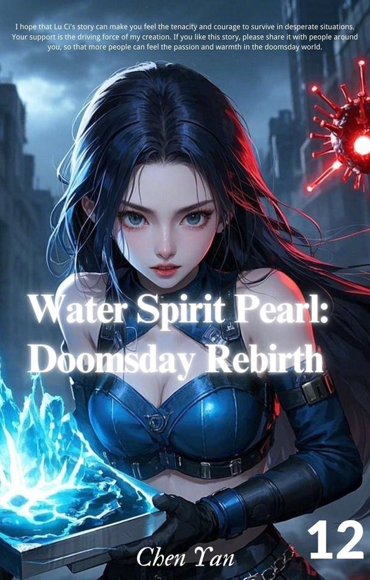Water Spirit Pearl: Doomsday Rebirth 12 - Water Spirit Pearl: Doomsday ...