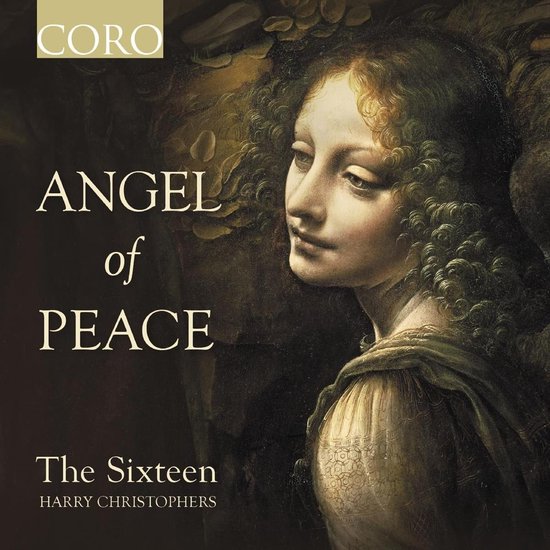 Angel of Peace, The Sixteen, Sarah Sexton, Harry Christophers | Muziek ...
