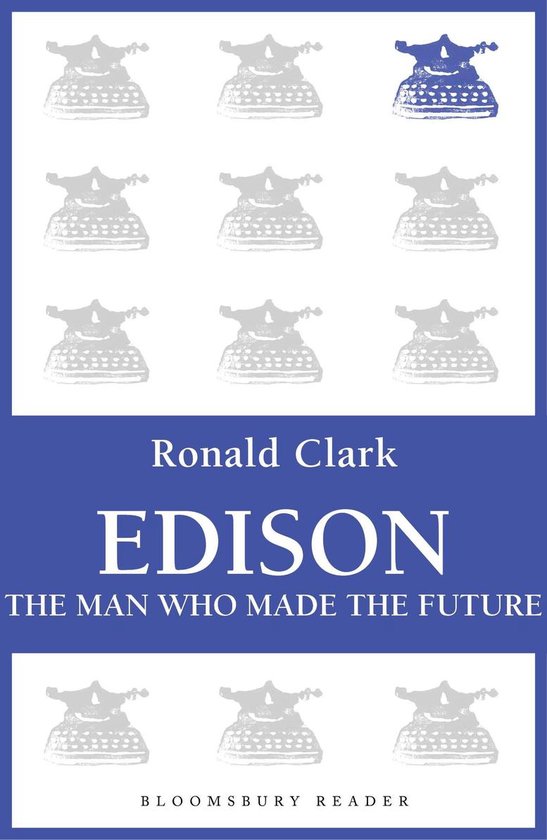 Edison (ebook), Ronald Clark | 9781448210275 | Boeken | bol.com