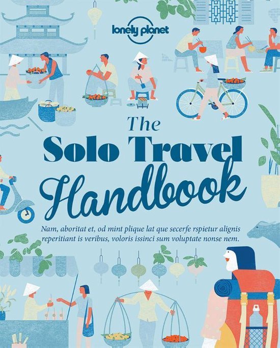 The Solo Travel Handbook, Lonely Planet | 9781787011335 | Boeken | bol