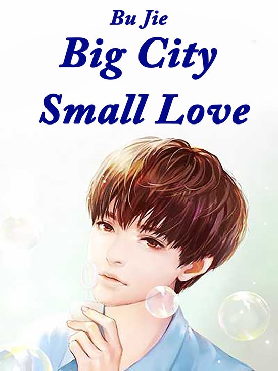 Volume 1 1 - Big City, Small Love (ebook), Bu Jie | 9781647969752 ...