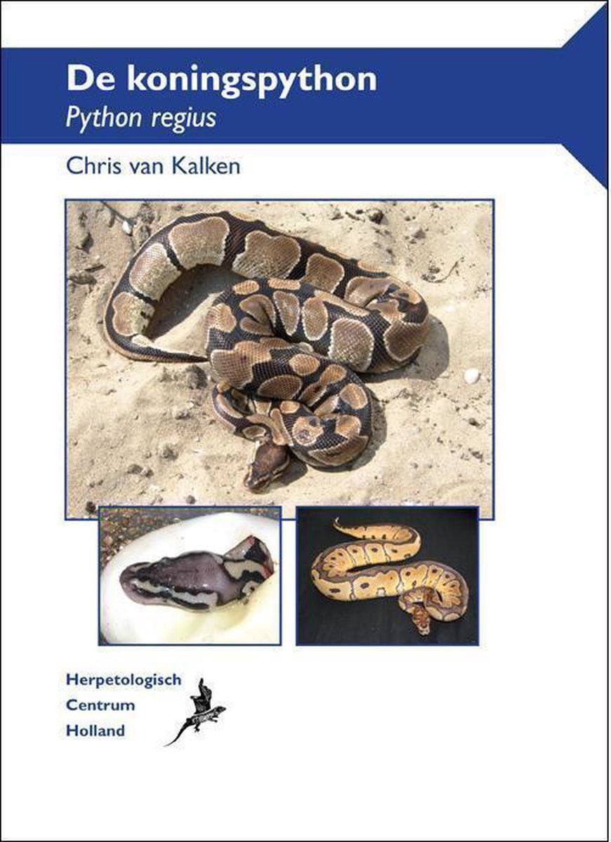 De koningspython (Python regius), C.C. van Kalken | 9789490089016 ...