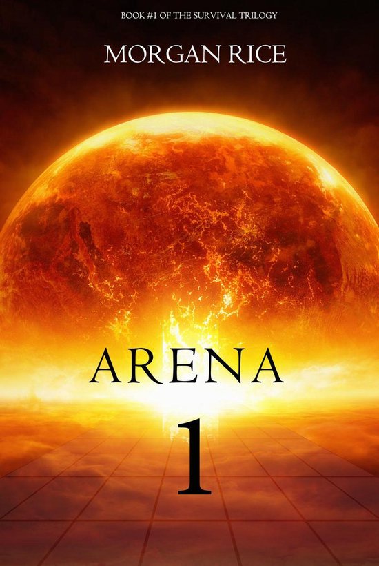 Arena One (ebook), Morgan Rice | 9780984975310 | Boeken | bol