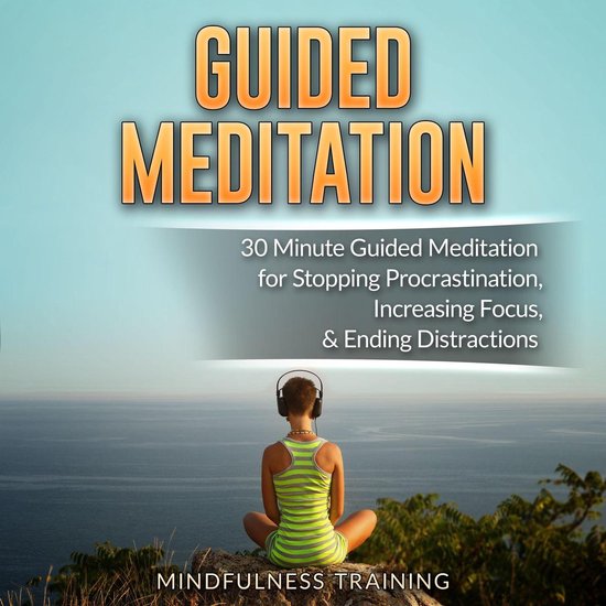 Guided Meditation: 30 Minute Guided Meditation for Positive Thinking ...