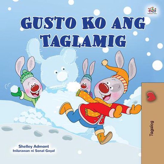 Tagalog Bedtime Collection - Gusto Ko ang Taglamig (ebook), Shelley ...