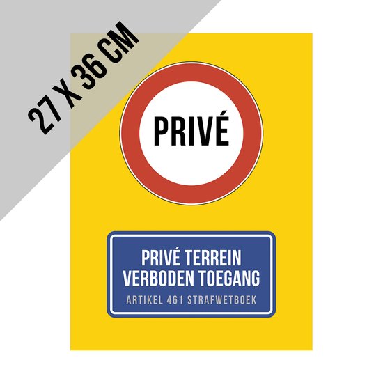 Pictogram/ bord | "Privé - Verboden toegang voor onbevoegden - Art. 461 ...