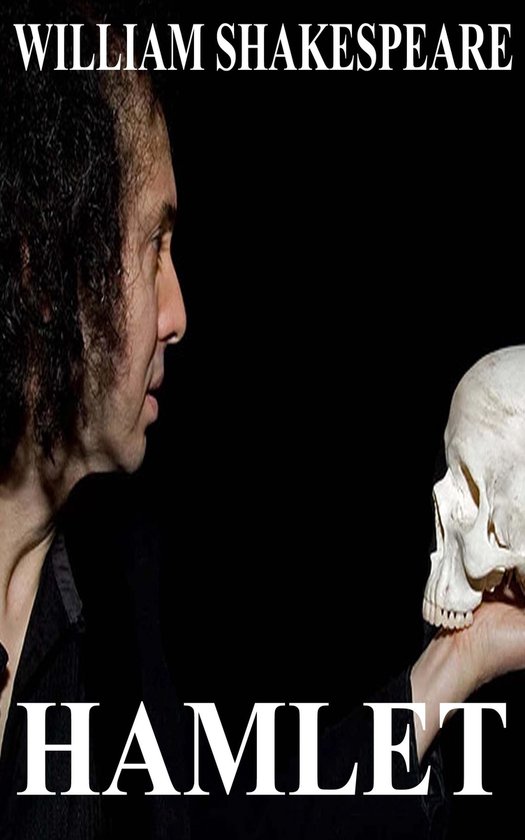 Hamlet Prince Of Denmark Ebook William Shakespeare 1230008182241