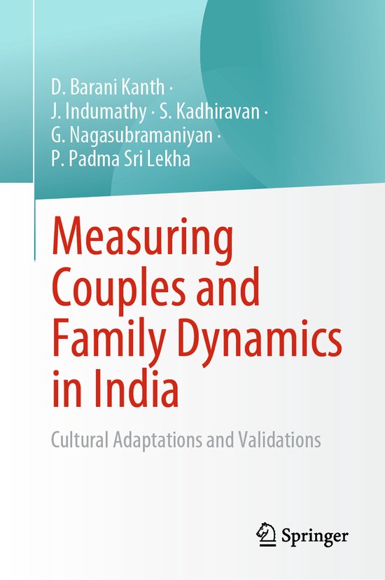 Measuring Couples and Family Dynamics in India, D. Barani Kanth ...