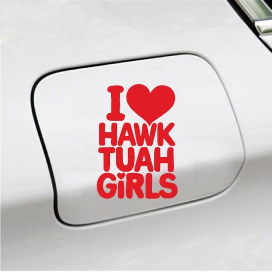 Bumpersticker - I Love Hawk Tuah Girls - 20x14 - Rood | bol