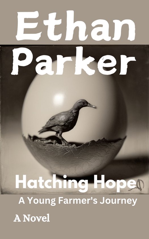 Hatching Hope (ebook), Ethan Parker | 1230008052841 | Boeken | bol