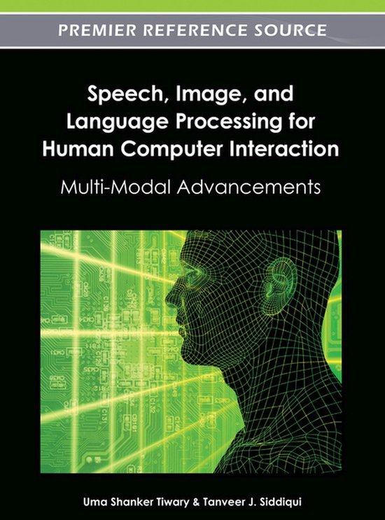 Speech, Image, and Language Processing for Human Computer Interaction ...