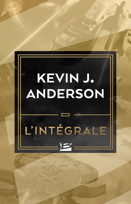 Kevin J. Anderson - L'Intégrale (ebook), Kevin J. Anderson | 9791028115098 | Boeken | bol