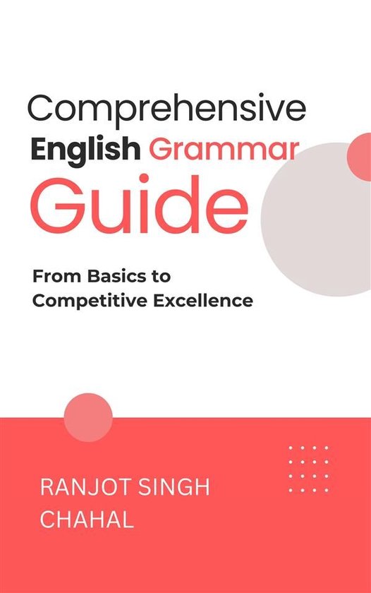 Comprehensive English Grammar Guide: From Basics to Competitive ...