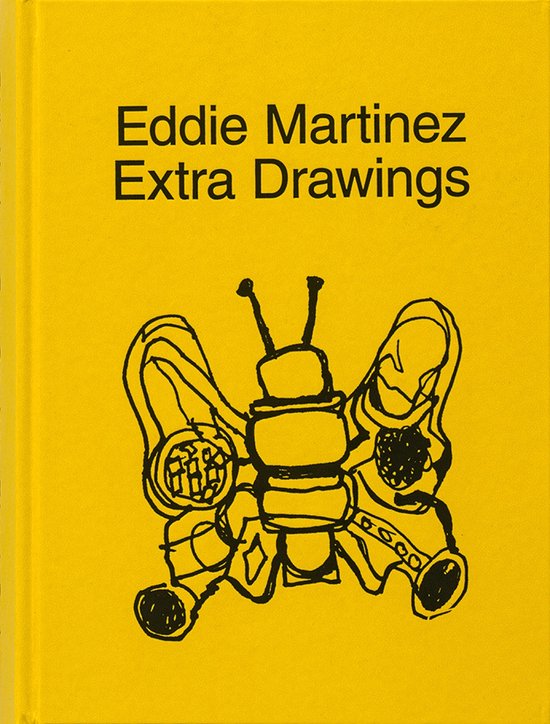 Extra Drawings, Eddie Martinez | 9782930777559 | Boeken | bol