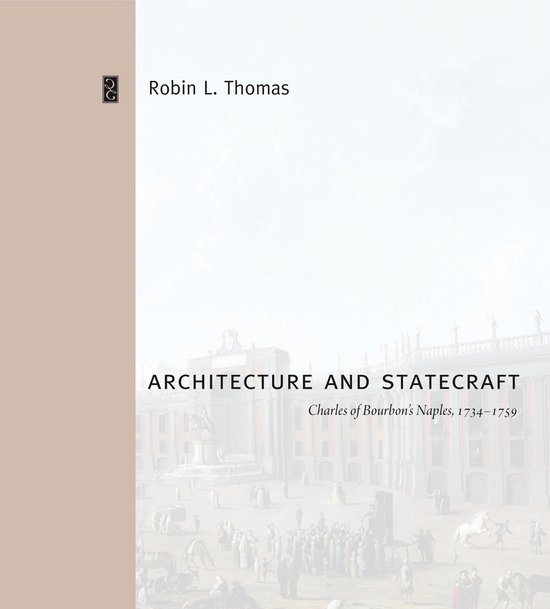 Architecture And Statecraft | 9780271056395 | Robin L. Thomas | Boeken ...