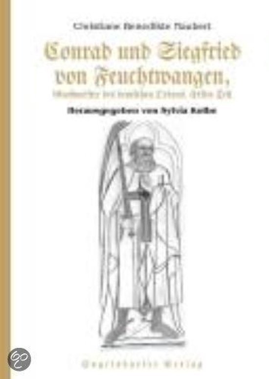 Conrad und Siegfried von Feuchtwangen, Großmeister des deutschen Ordens ...