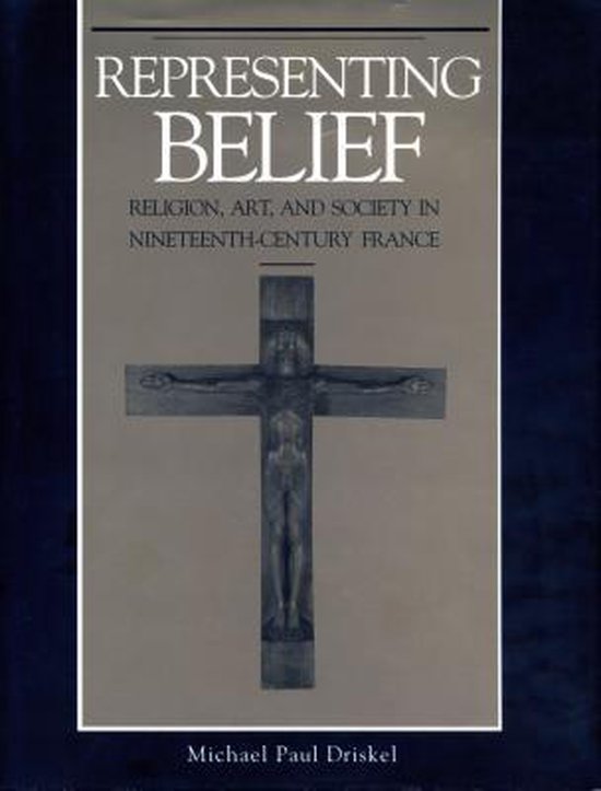 Representing Belief | 9780271007472 | Michael Paul Driskel | Boeken | bol