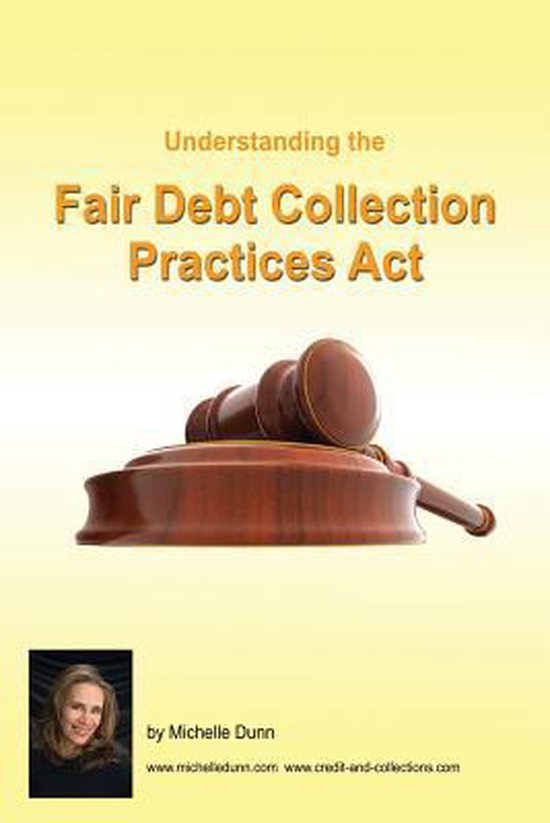 Understanding the Fair Debt Collection Practices Act | 9781481964692 ...