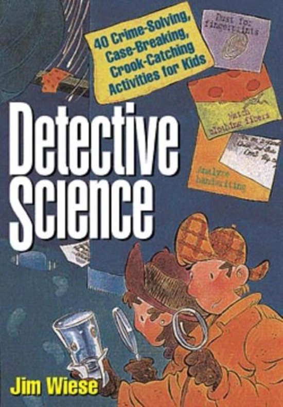 Detective Science, Jim Wiese | 9780471119807 | Boeken | bol.com