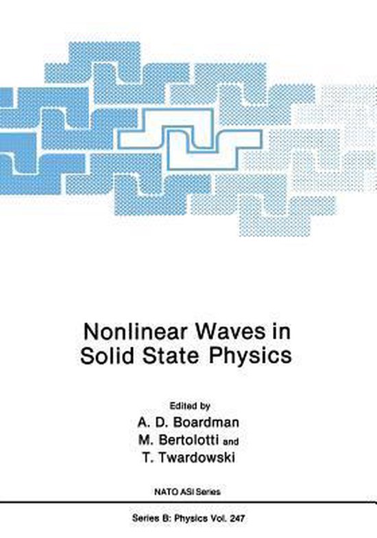 Nonlinear Waves in Solid State Physics | 9781468459005 | Boeken | bol.com