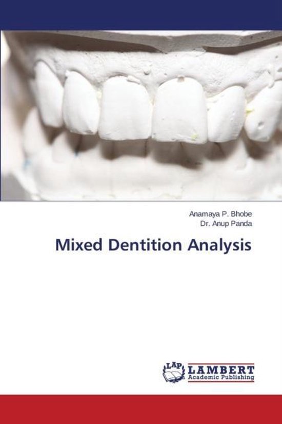 Mixed Dentition Analysis | 9783659801358 | Bhobe Anamaya P | Boeken ...