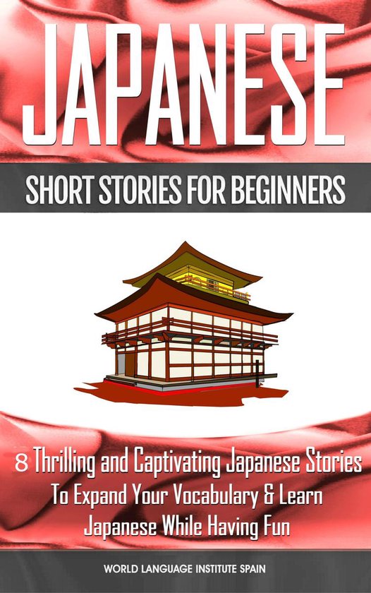 Japanese Short Stories for Beginners 8 Thrilling and Captivating ...