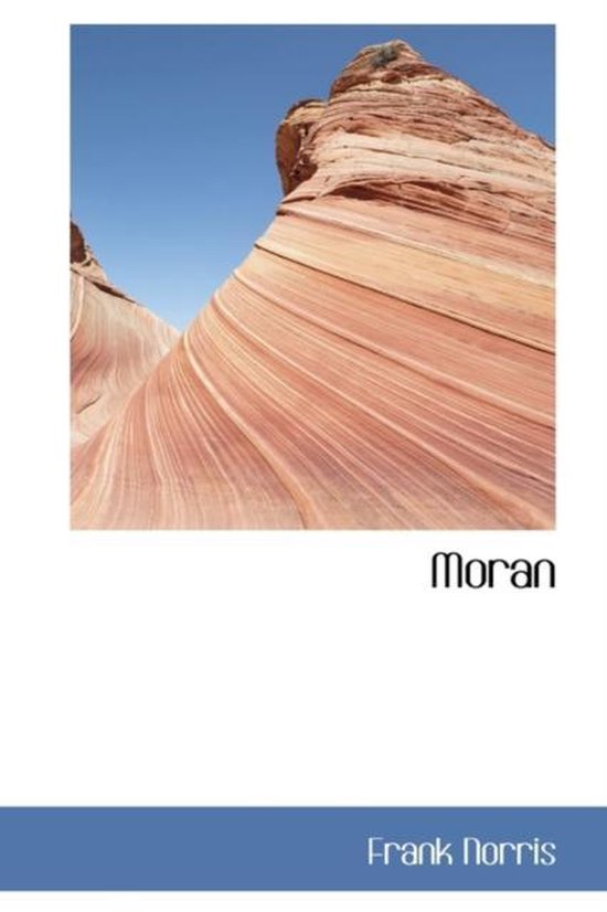 Moran, Frank Norris | 9781110695737 | Boeken | bol.com