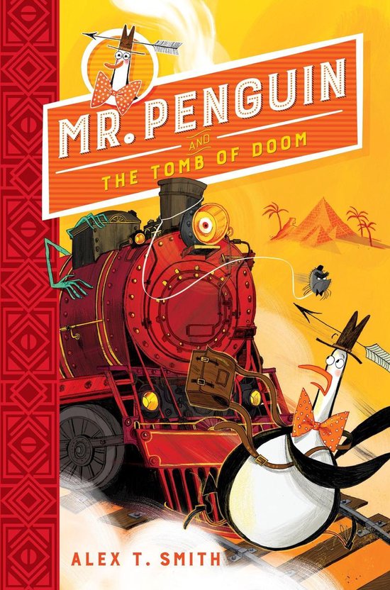 Mr Penguin 4 - Mr Penguin and the Tomb of Doom (ebook), Alex t. Smith | 9781444944624... | bol.com