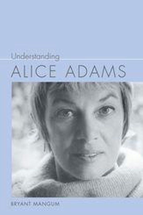 Understanding Contemporary American Literature - Understanding Alice ...