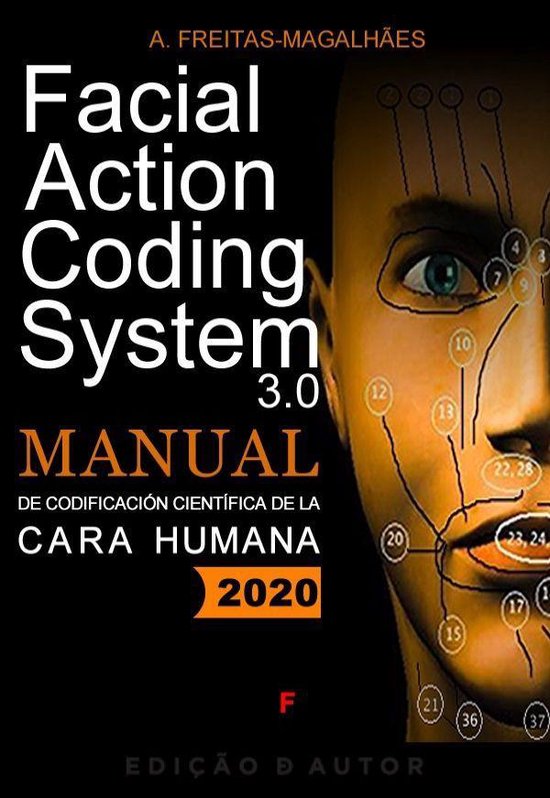 Facial Action Coding System 3.0 - Manual de Codificación de la Cara ...